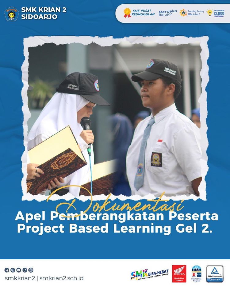 DOKUMENTASI APEL PEMBERANGKATAN PESERTA PROJECT BASED LEARNING GEL 2 ...